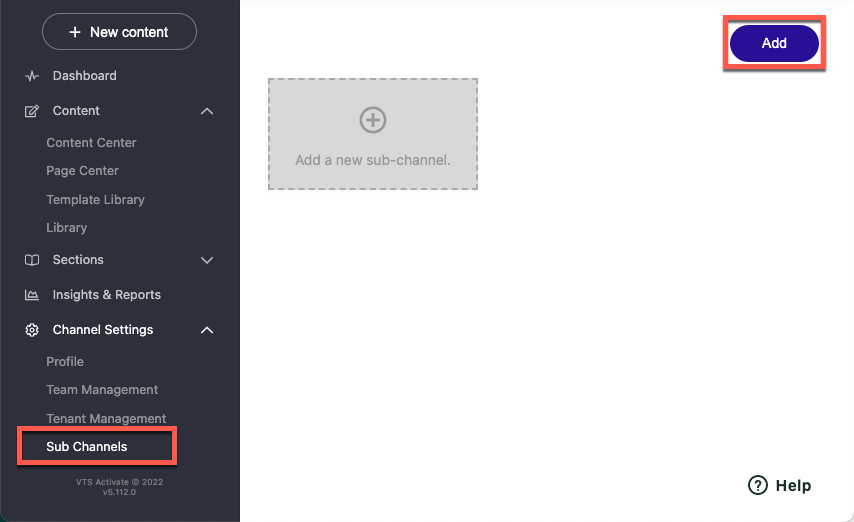 Sub-Channels – VTS Activate Help Center
